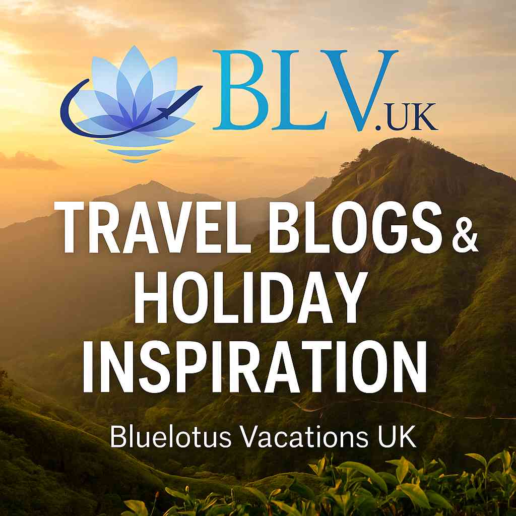 Travel Blogs & Holiday Inspiration | Bluelotus Vacations UK